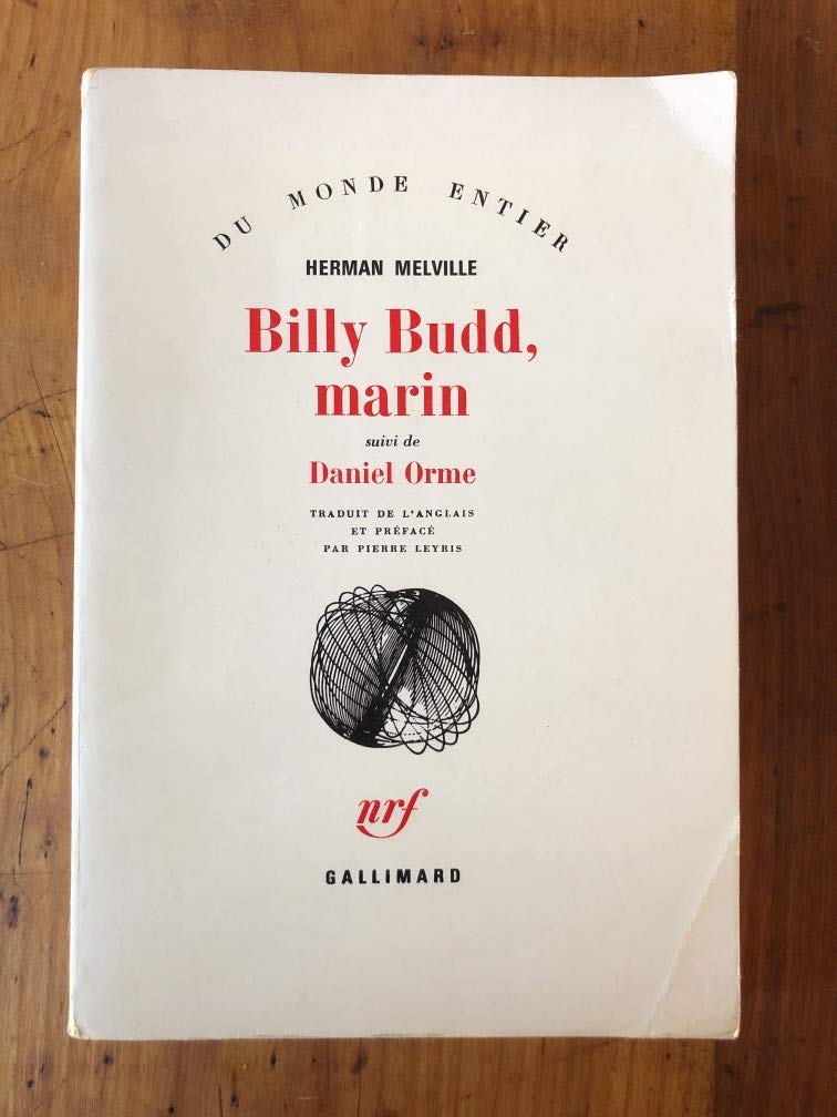 Amazon.com: BILLY BUDD, MARIN / DANIEL ORME (DU MONDE ENTIER): 9782070208487: Herman Melville: Books