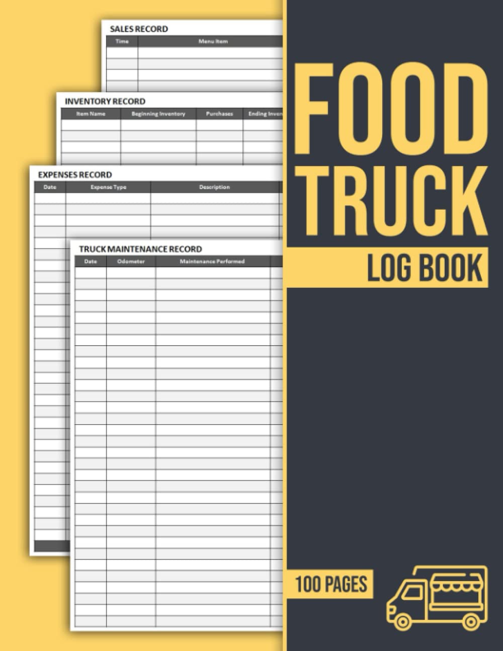 Food Truck Log Book: Track and Record Sales, Inventory, Maintenance ...