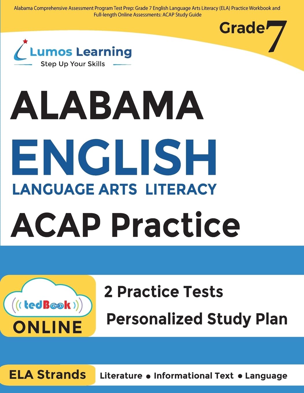 Alabama Comprehensive Assessment Program Test Prep: Grade 7 English ...