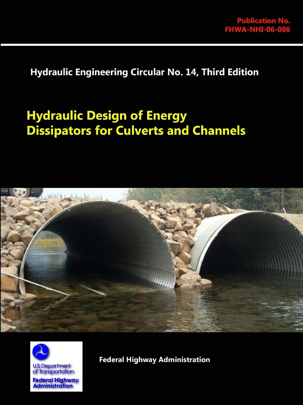 Hydraulic Design of Energy Dissipators for Culverts and Channels ...