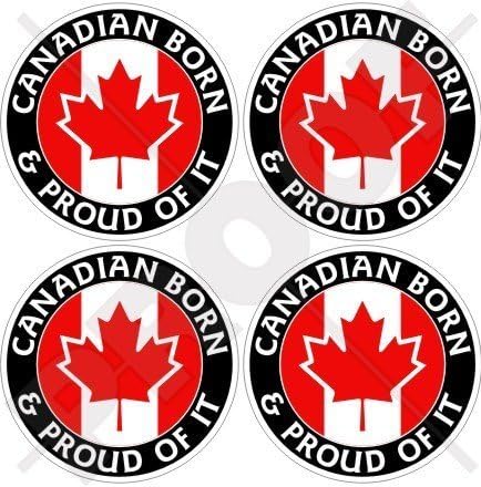 CANADA Canadian Born & Proud 50mm (2") Vinyl Bumper-Helmet Stickers ...