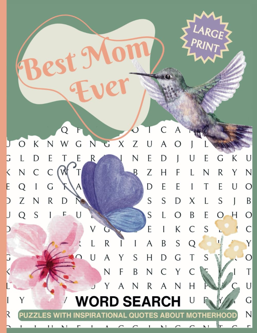 Best Mom Ever Word Search: 100 Large Print Puzzles With Inspirational ...