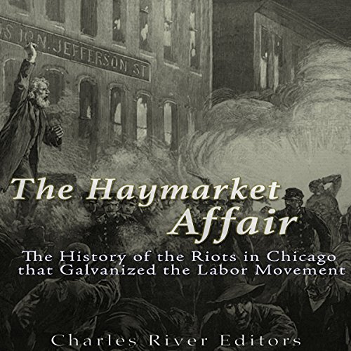 Amazon.com: Death in the Haymarket: A Story of Chicago, the First Labor ...