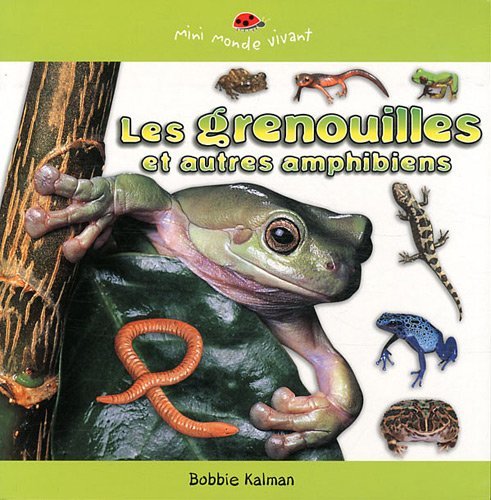 Amazon.com: Les grenouilles et autres amphibiens/ Frogs and Other ...
