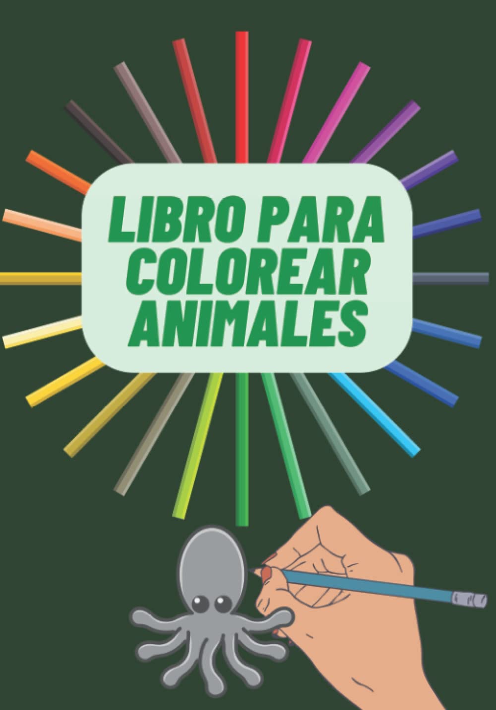 Libro para colorear animales: Colorea animales de la selva, acuáticos y ...