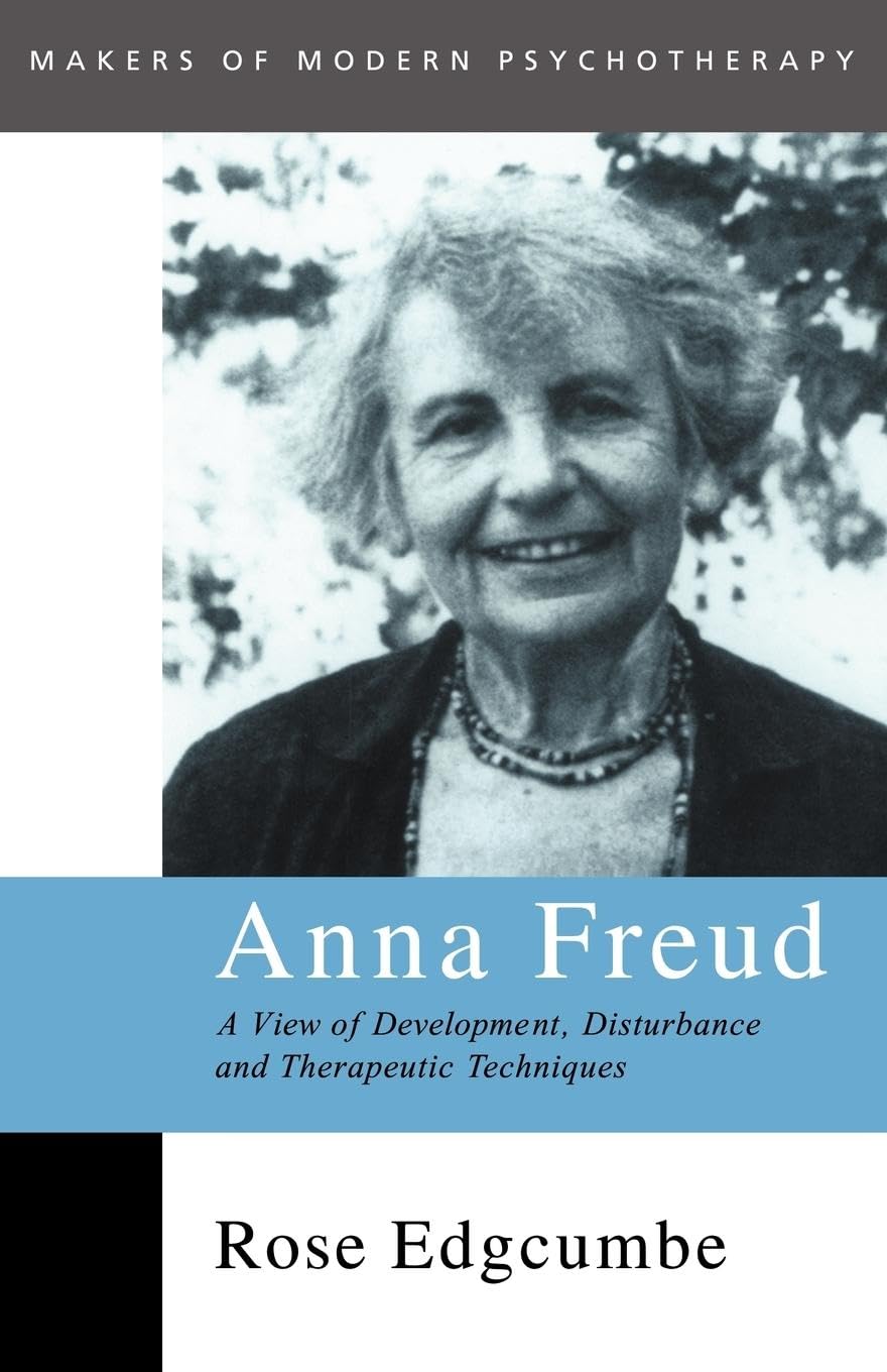 Anna Freud (Makers of Modern Psychotherapy): 9780415102001: Medicine ...