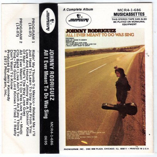 Johnny Rodriguez - All I Ever Meant To Do Was Sing - Amazon.com Music
