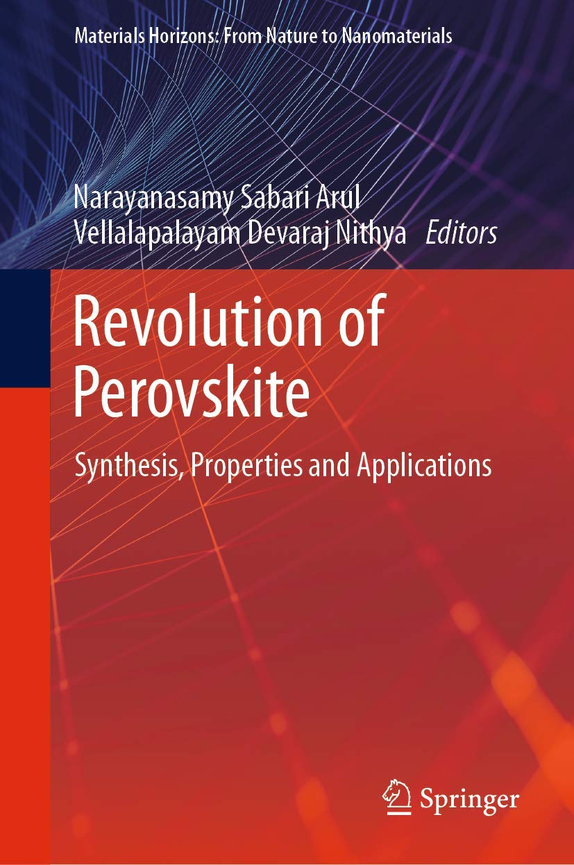 Revolution Of Perovskite Synthesis Properties And Applications ...