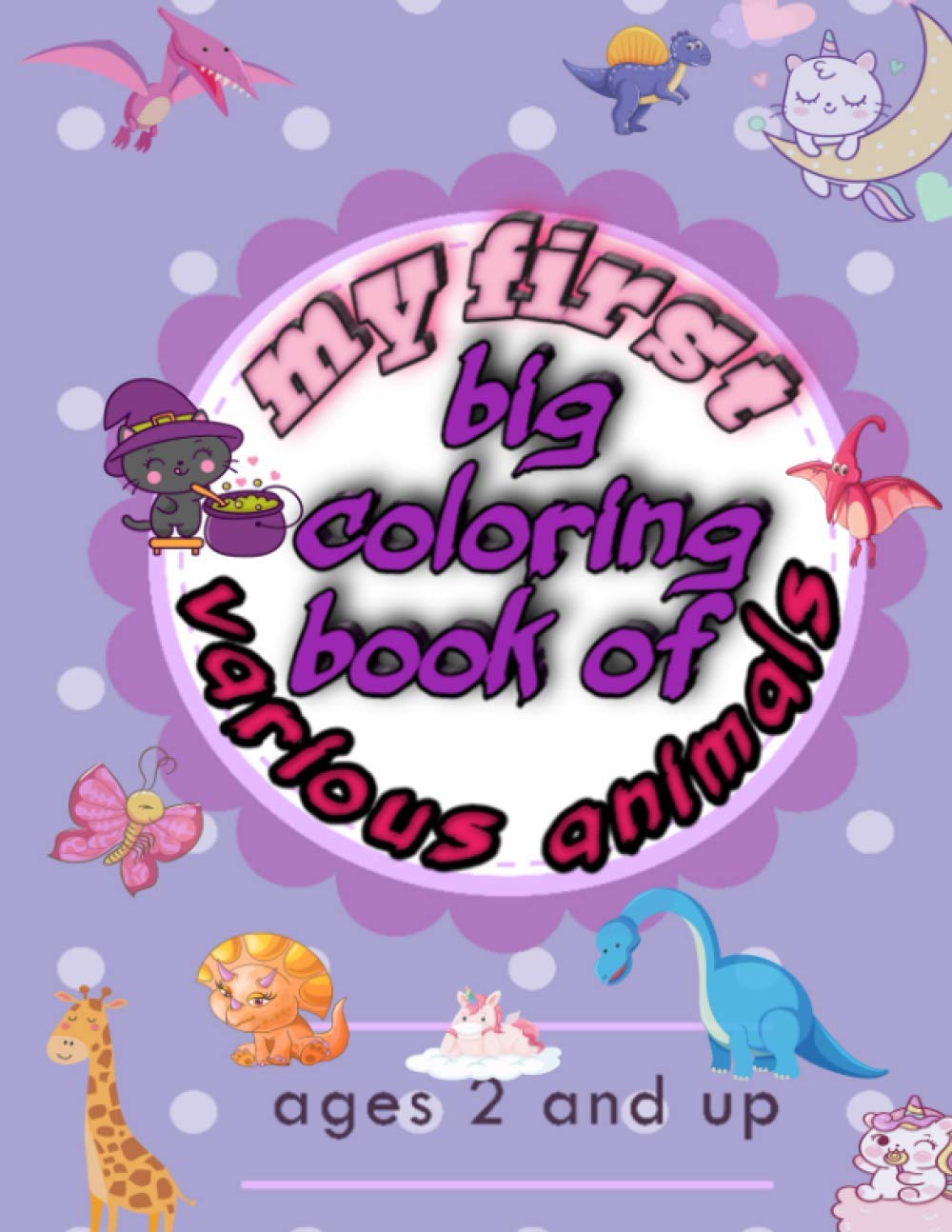 Buy my first big coloring book of various animals: Fun with 123 ...