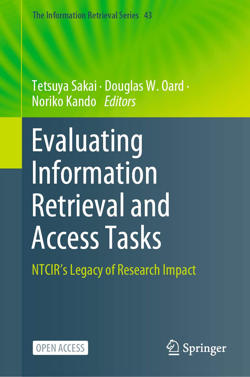 Amazon.com: Evaluating Information Retrieval and Access Tasks: NTCIR's ...