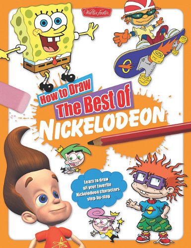 How to Draw the Best of Nickelodeon: Crespo, Steve, Martinez, Heather ...