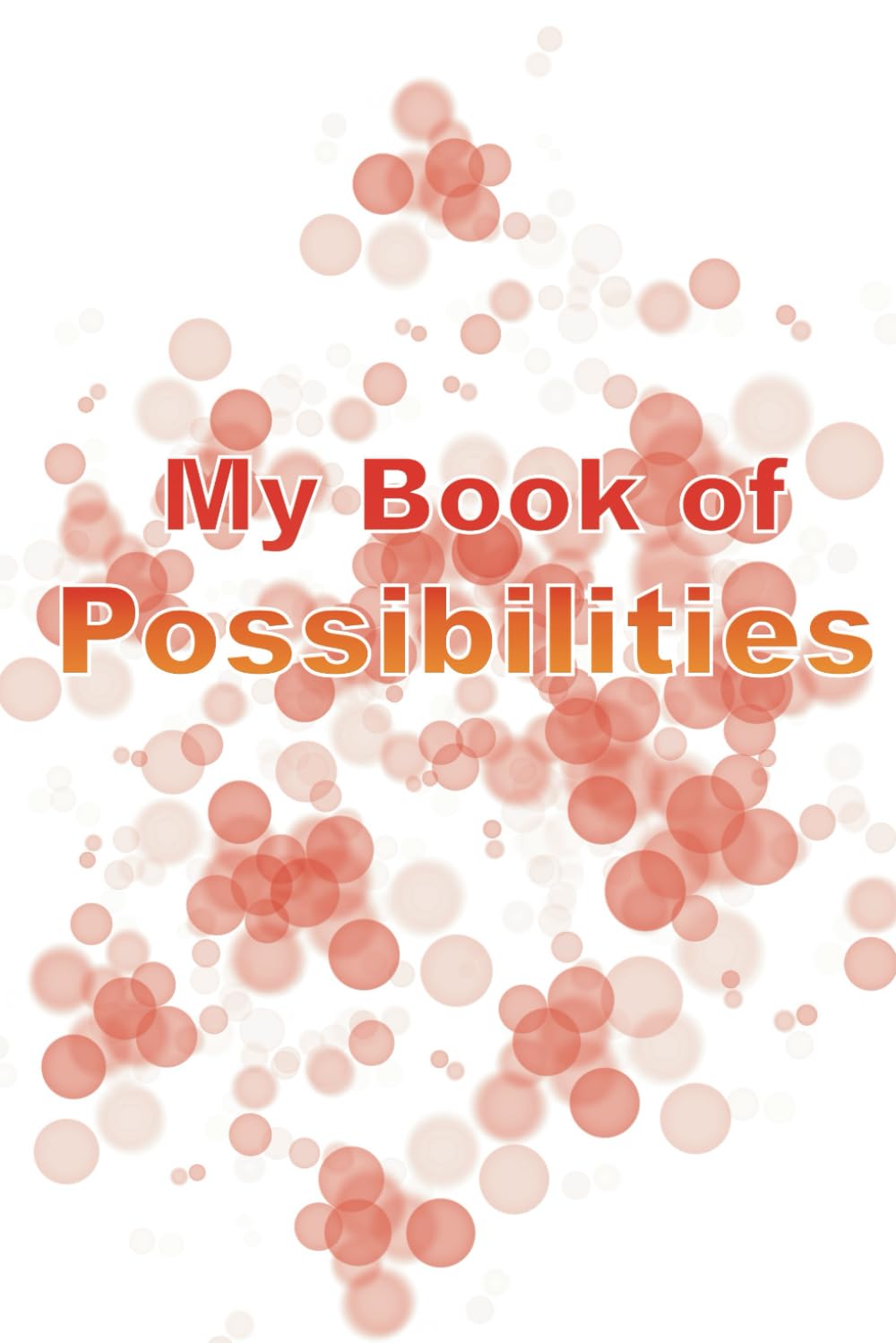 My Book of Possibilities: Butler, Nicholas: Amazon.com: Books
