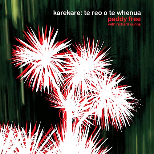 Spiele Karekare: Te Reo O Te Whenua von Paddy Free auf Amazon Music ab