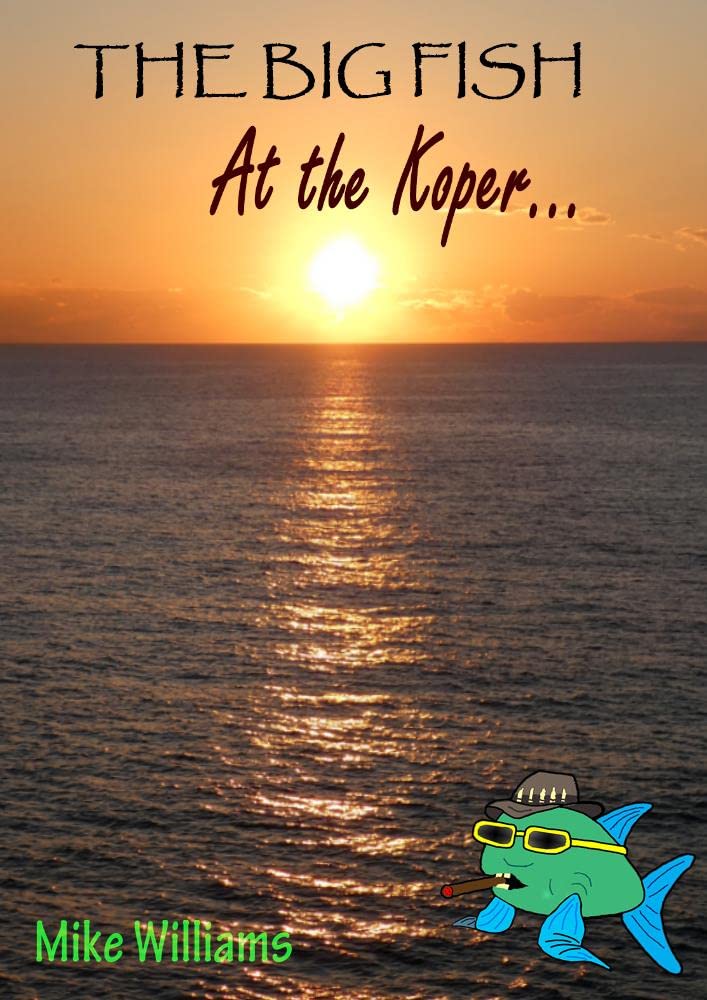Amazon.com: The Big Fish... At the Koper (The Big Fish Tails Book 19 ...