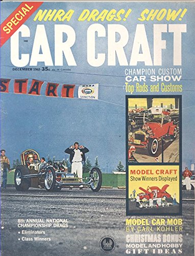 Car Craft Magazine December 1962 (8th Annual National Championship ...