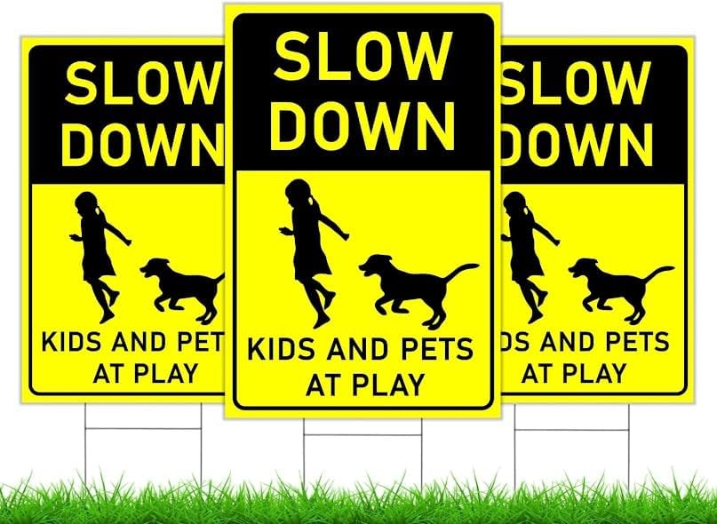 Amazon.com: 3 Pack 8x12 inch Slow Down Kids and Pets at Play Sign with ...