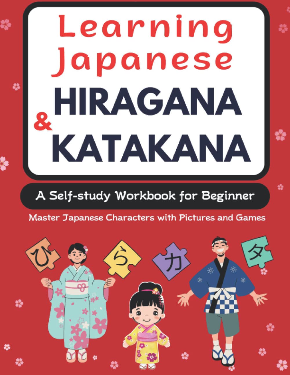 Buy Beginners' Japanese Learning Workbook Hiragana and Katakana: Master ...
