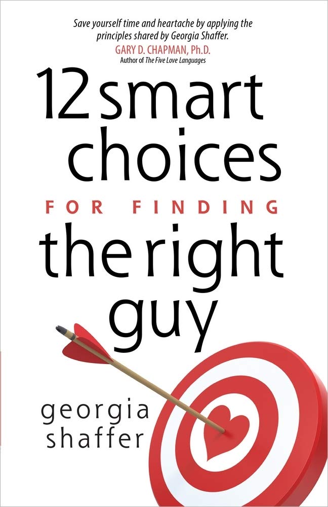 12 Smart Choices for Finding the Right Guy: Shaffer, Georgia ...