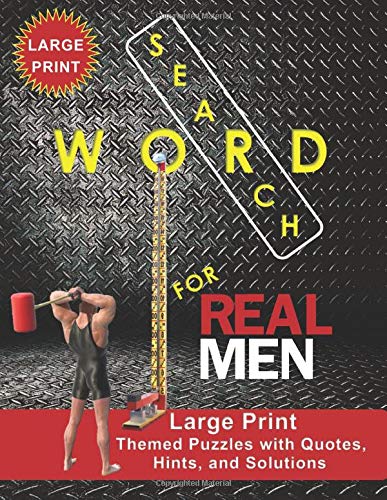 Word Search for Real Men: A Large Print, Reproducible, Manly-Themed ...
