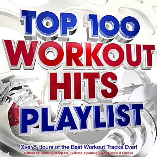 Amazon.com: Top 100 Workout Hits Playlist - Over 5 Hours of the Best ...