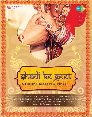 Shaadi Ke Geet - Mehendi, Baaraat & Vidaai...(3-CD Set / Bollywood ...