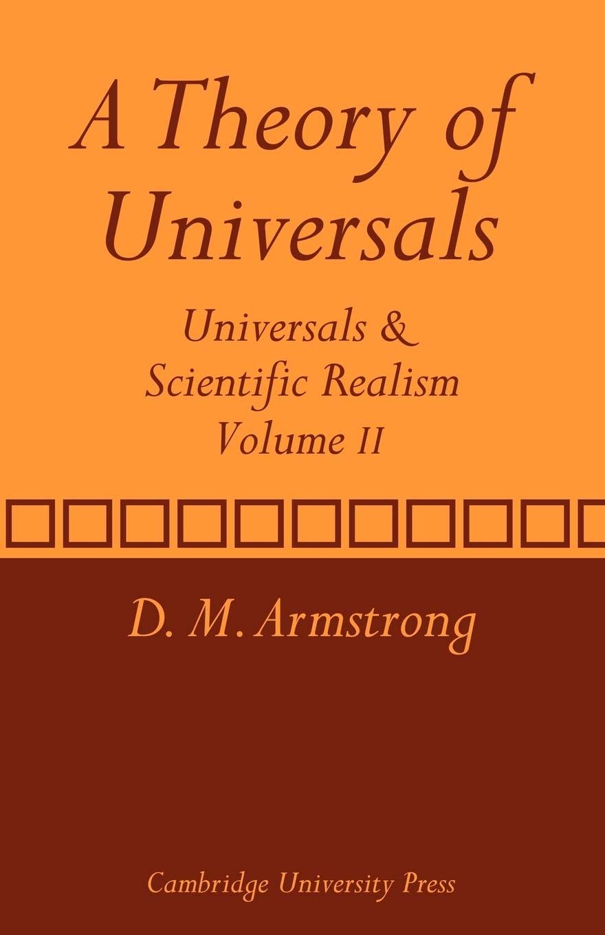 Amazon.com: A Theory of Universals: Universals and Scientific Realism ...
