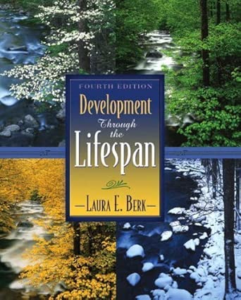 Development Through the Lifespan Fourth Edition: Amazon.com: Books