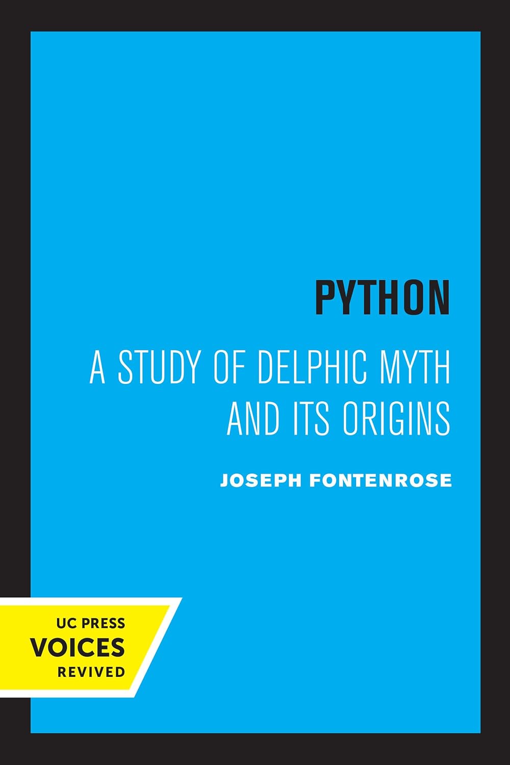 Amazon.com: Python: A Study of Delphic Myth and Its Origins ...