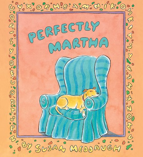 Perfectly Martha (Martha Speaks) - Kindle edition by Meddaugh, Susan ...
