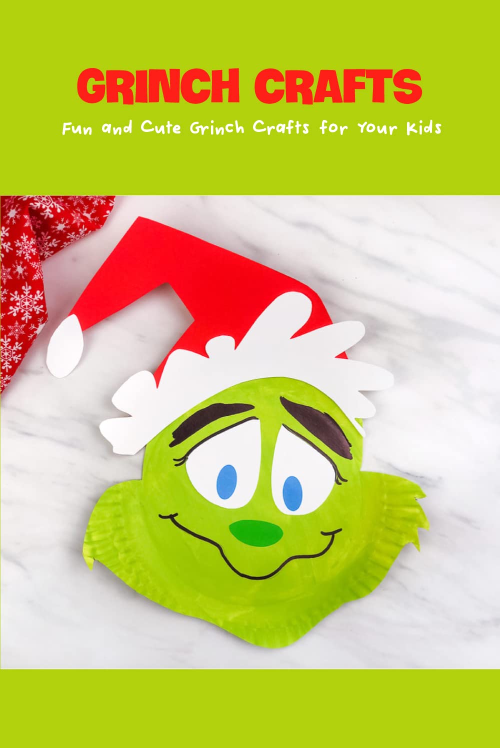 Buy Grinch Crafts: Fun and Cute Grinch Crafts for Your Kids Online at ...
