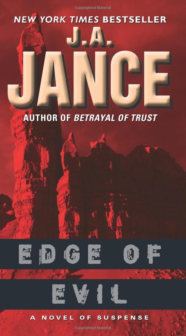 Edge of Evil: A Novel of Suspense: Jance, J. A.: 9780061958557: Books ...