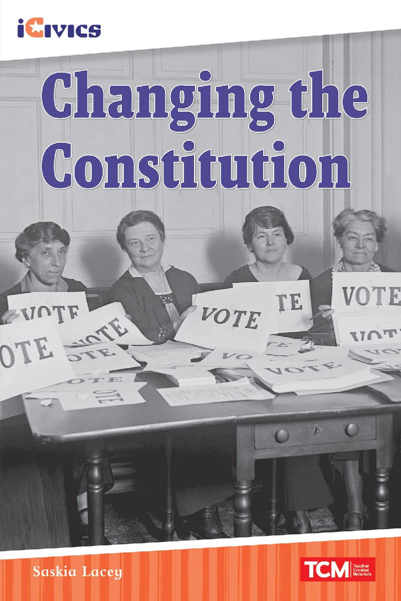 Amazon.com: Changing the Constitution (iCivics): 9781087615462: Elise ...