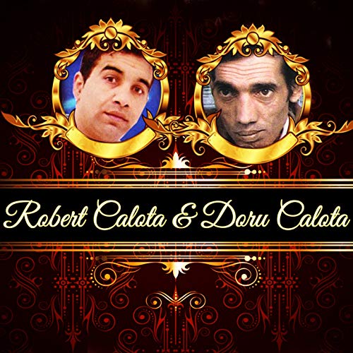 Amazon MusicでDoru Calota, Robert CalotaのDoru Calota Best Ofを再生する