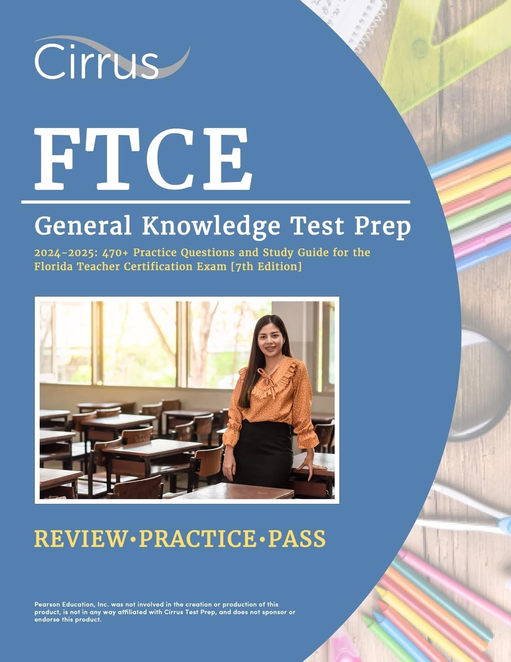 FTCE General Knowledge Test Prep 2024-2025: 470+ Practice Questions and ...