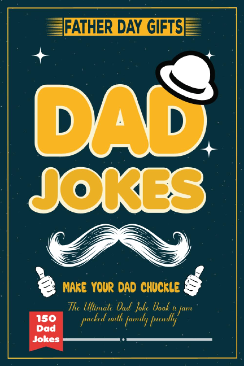 Fathers Day Gifts: Clean Cheesy Dad Joke: Happy Father's Day Book Idea ...