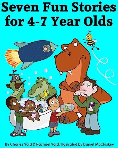 Seven Fun Illustrated Stories for 4-7 Years Olds - Kindle edition by ...