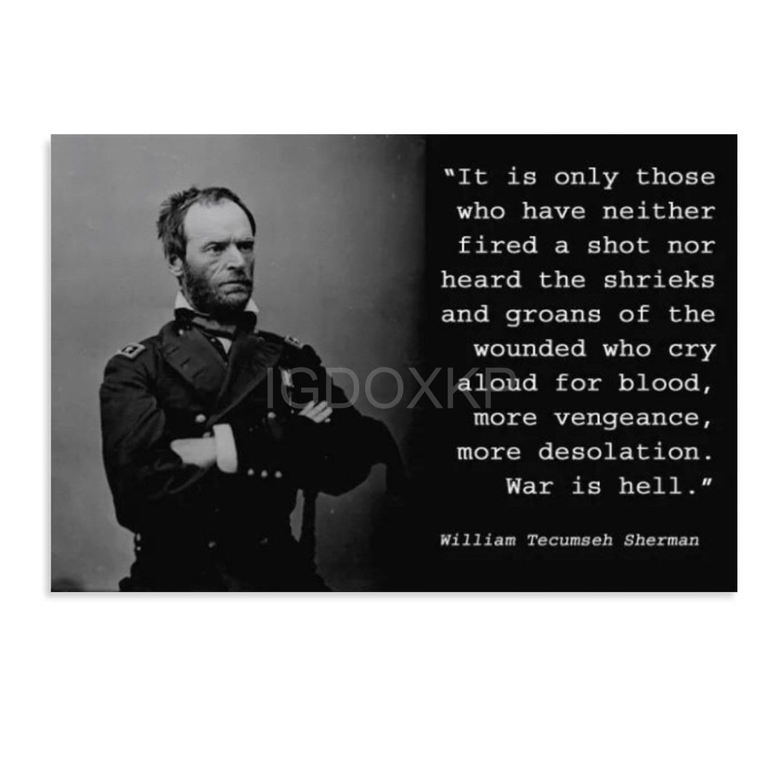 William Tecumseh Sherman Quotes