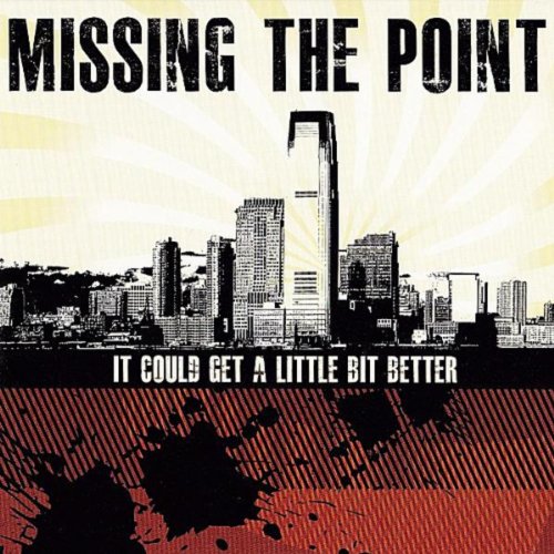 Play It Could Get a Little Bit Better by Missing The Point on Amazon Music