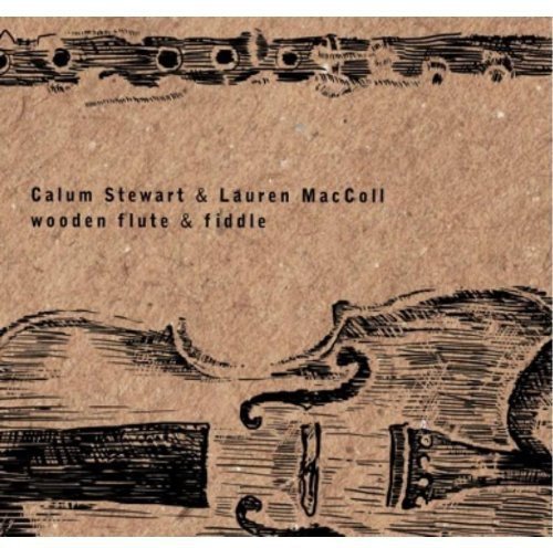 Calum Stewart & Lauren Maccoll - Wooden Flute & Fiddle - Amazon.com Music