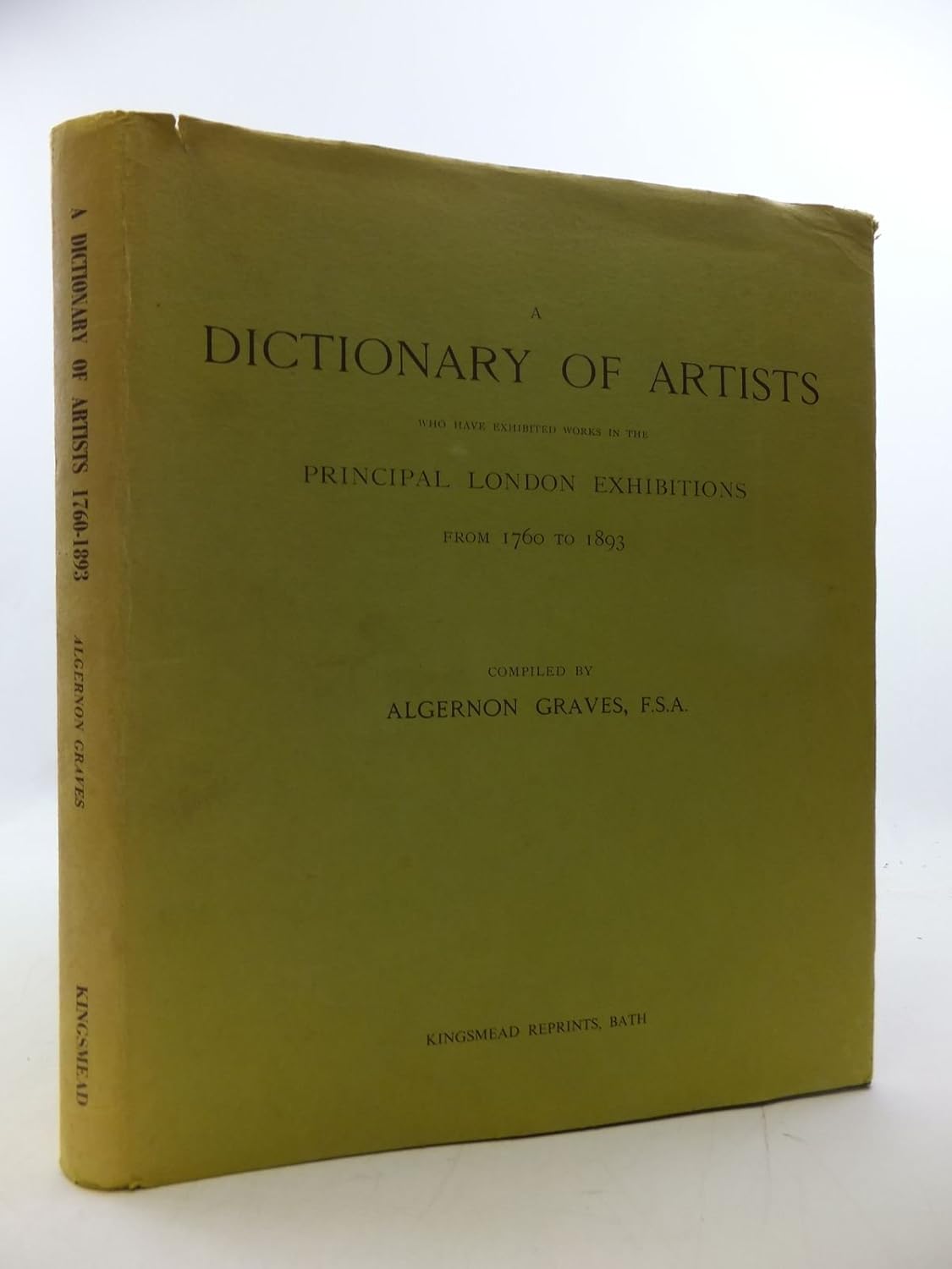Dictionary of artists who have exhibited works in principal London ...
