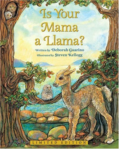 Is Your Mama a Llama?: Deborah Guarino, Steven Kellogg: 9780545034692 ...