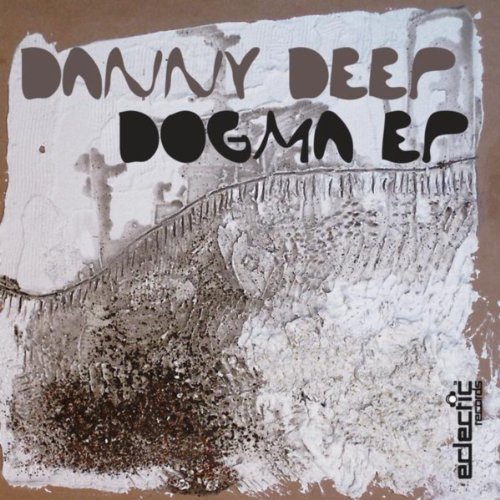 Amazon.com: Dogma EP : Danny Deep: Digital Music