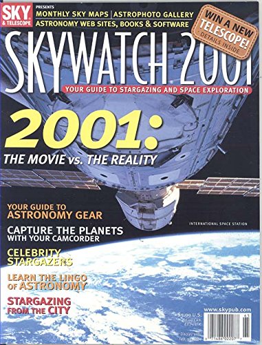 Skywatch 2001: Your Guide to Stargazing and Space Exploration Sky ...