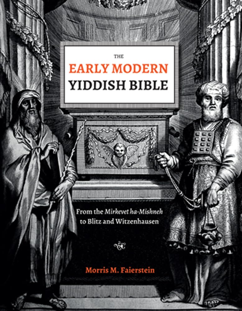 Amazon.com: The Early Modern Yiddish Bible: From the Mirkevet Ha ...