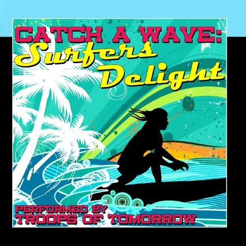 Amazon.com: Catch A Wave: Surfers Delight: CDs & Vinyl