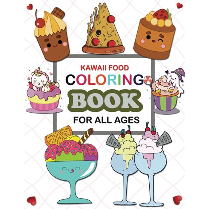 Buy Kawaii Food Coloring Book For All Ages: Super and Relaxing Kawaii ...
