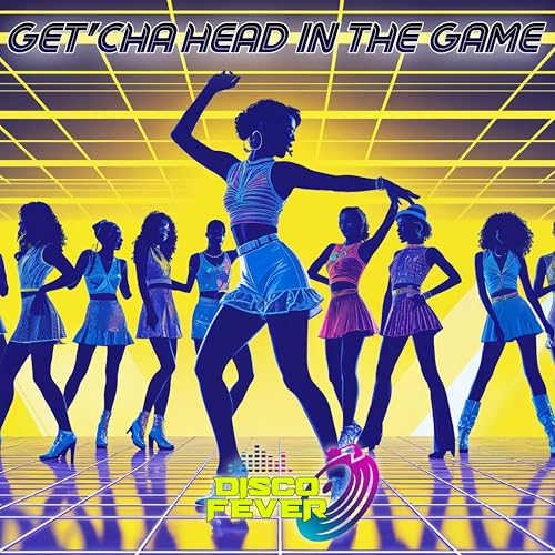 Amazon Music - Disco FeverのGet'cha Head In The Game - Amazon.co.jp