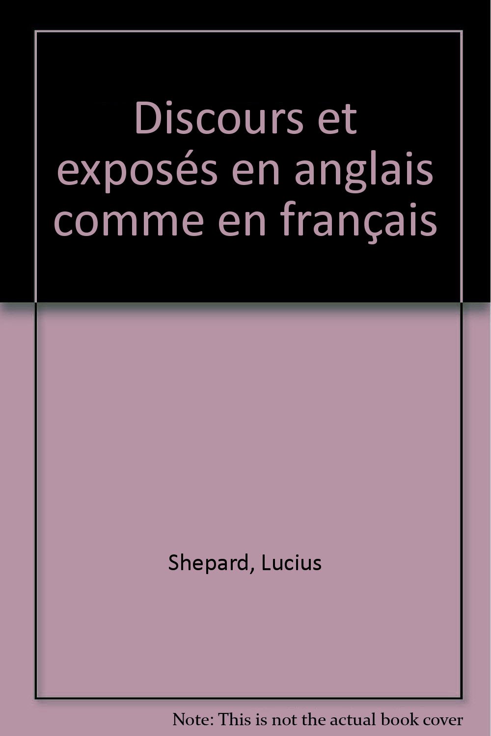 Amazon.com: Discours Et Exposes En Anglais/Francais: 9782708116344 ...