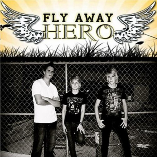 Play Fly Away Hero by Fly Away Hero on Amazon Music