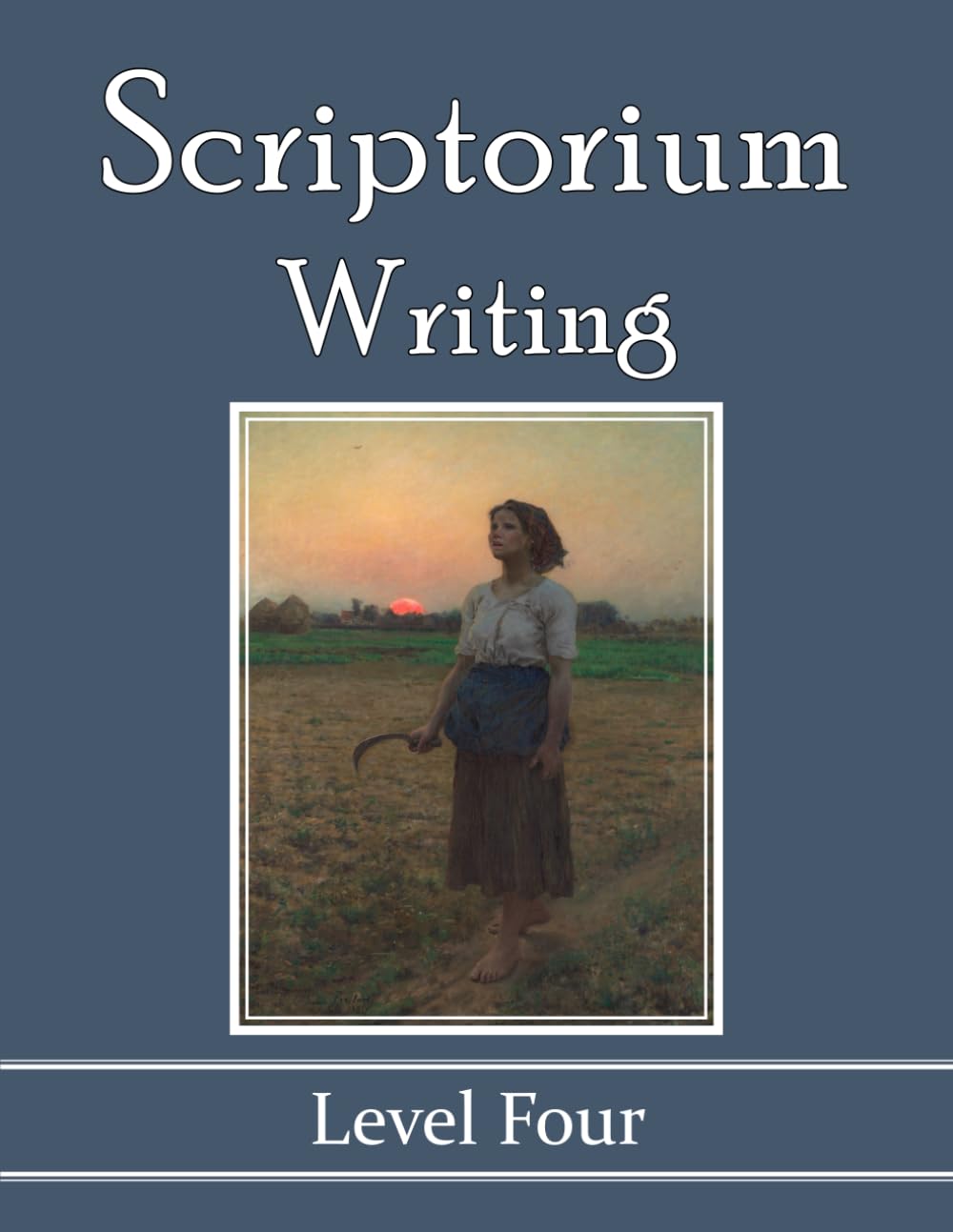 Scriptorium Writing Level Four: Lyda, Benjamin, Finegan, Sean M., Lyda ...